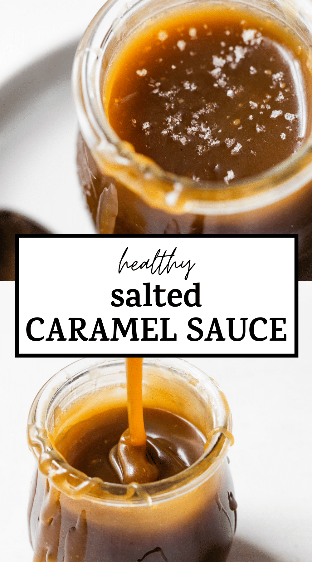 Healthier Salted Caramel Sauce-The Almond Eater