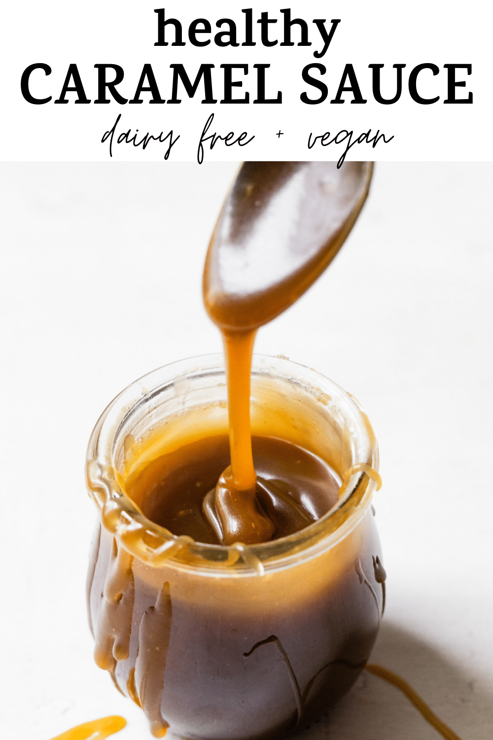 Healthier Salted Caramel Sauce-The Almond Eater