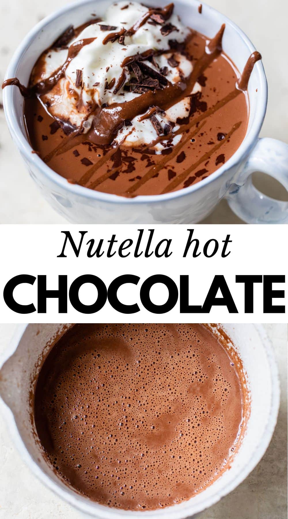 Nutella Hot Chocolate - The Almond Eater