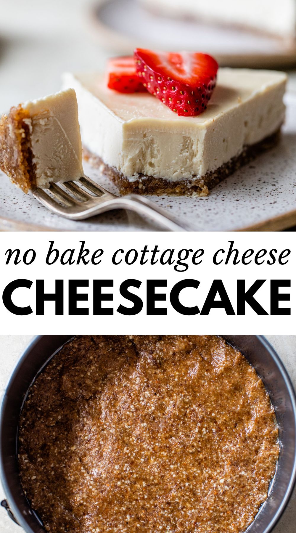 No Bake Cottage Cheese Cheesecake The Almond Eater